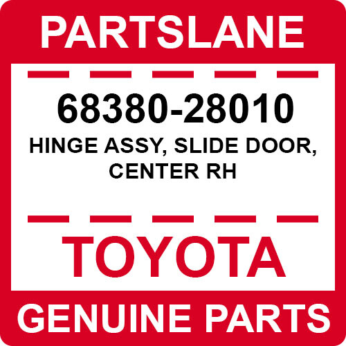 68380-28010 Toyota OEM Genuine HINGE ASSY, SLIDE DOOR, CENTER RH | eBay