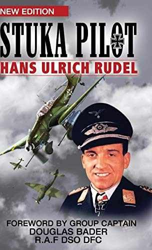 Stuka Pilot - Hardcover, by Rudel Hans Ulrich - Good 9781908476951| eBay