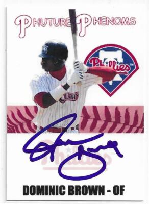 DOMINIC BROWN Autographed Signed 2008 Phenoms card Philadelphia ...
