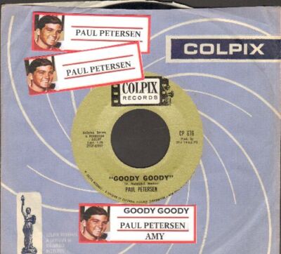 Petersen, Paul - Goody Goody Colpix 676 Vinyl 45 rpm Record | eBay