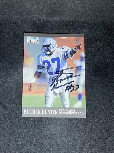 Patrick Hunter 1991 Fleer Ultra #137 Seattle Seahawks Autographed ...