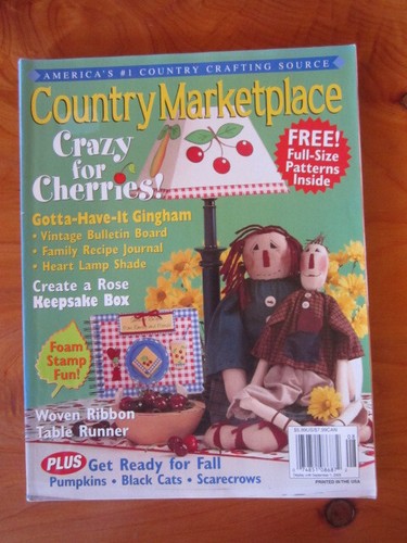 MAGAZINE COUNTRY MARKETPLACE JULY/AUGUST 2003 VOL. 13 NO. 4 ** MUST SEE ...