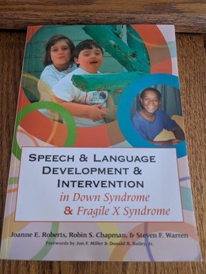 Signed Speech and Language Development and Intervention in Down ...