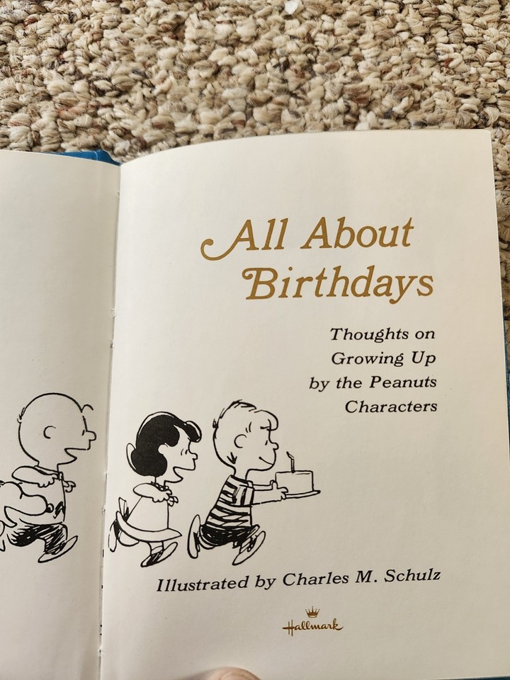 Hallmark “All About Birthdays: Thoughts on Growing Up by Peanuts ...