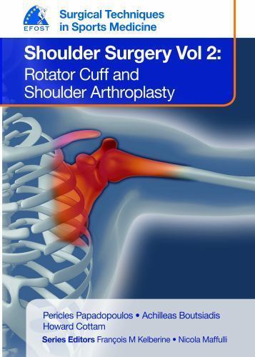 EFOST Surgical Techniques in Sports Medicine - Shoulder Surgery, Volume ...