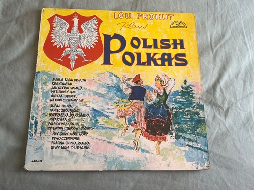 LOU PROHUT - POLISH POLKA LP RECORD - “ PLAYS POLISH POLKAS “ | eBay