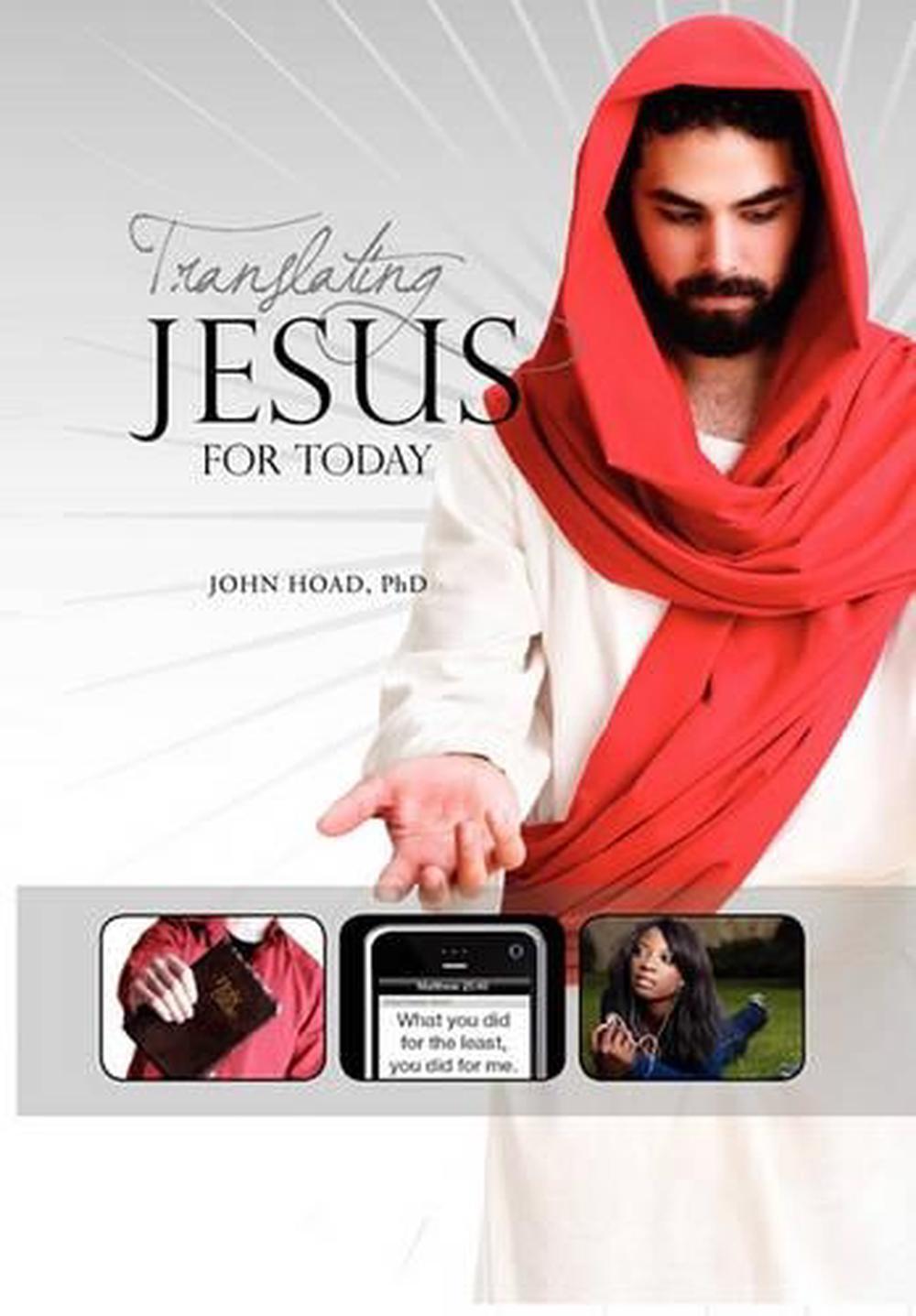 Translating Jesus for Today by John Hoad (English) Hardcover Book ...