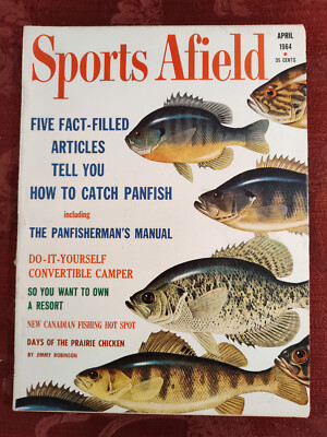 SPORTS AFIELD Magazine April 1964 Tom Dolan Pan Fishing Hunting | eBay