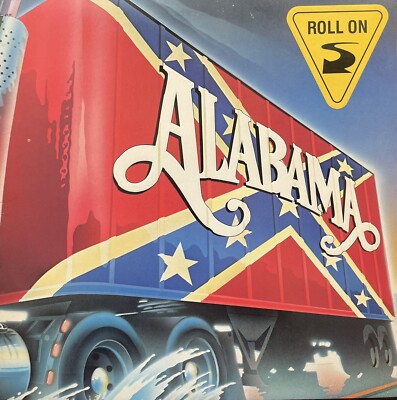ALABAMA ROLL ON VINYL LP 1984 ORIGINAL PRESS GREAT CONDITION! VG+/VG!!A ...