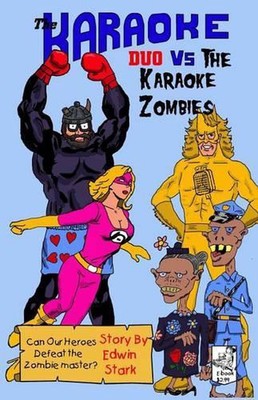 The Karaoke Duo Vs. The Karaoke Zombies by Edwin Stark (English ...