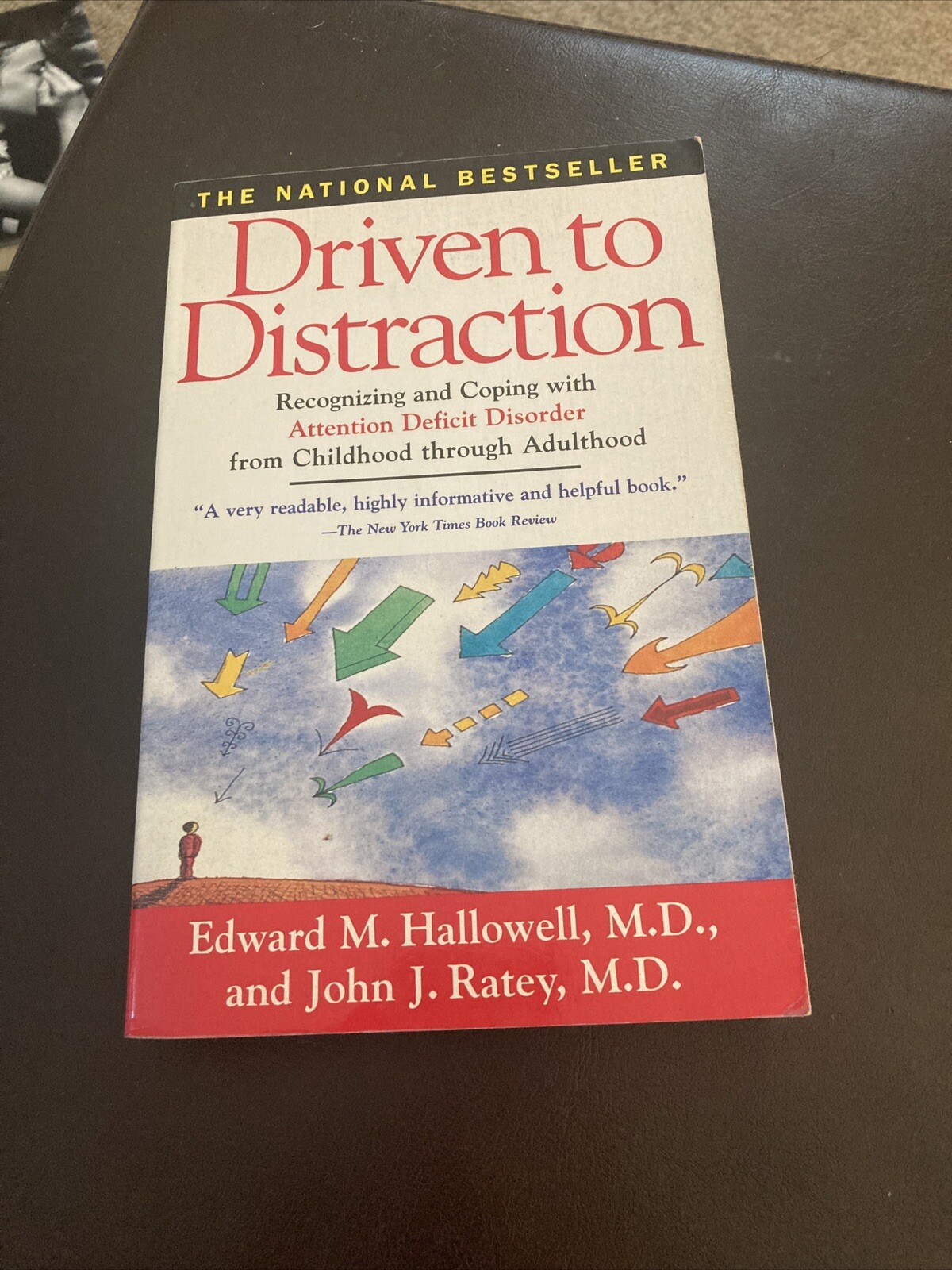 Driven to Distraction : Recognizing and Coping with Attention Deficit ...