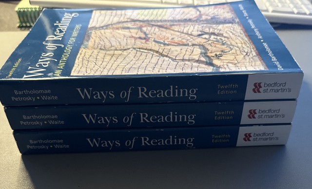 Ways of Reading : An Anthology for Writers by Anthony Petrosky, David ...