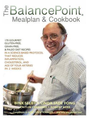 BalancePoint Mealplan and Cookbook : 170 Gourmet Gluten-Free, Grain ...
