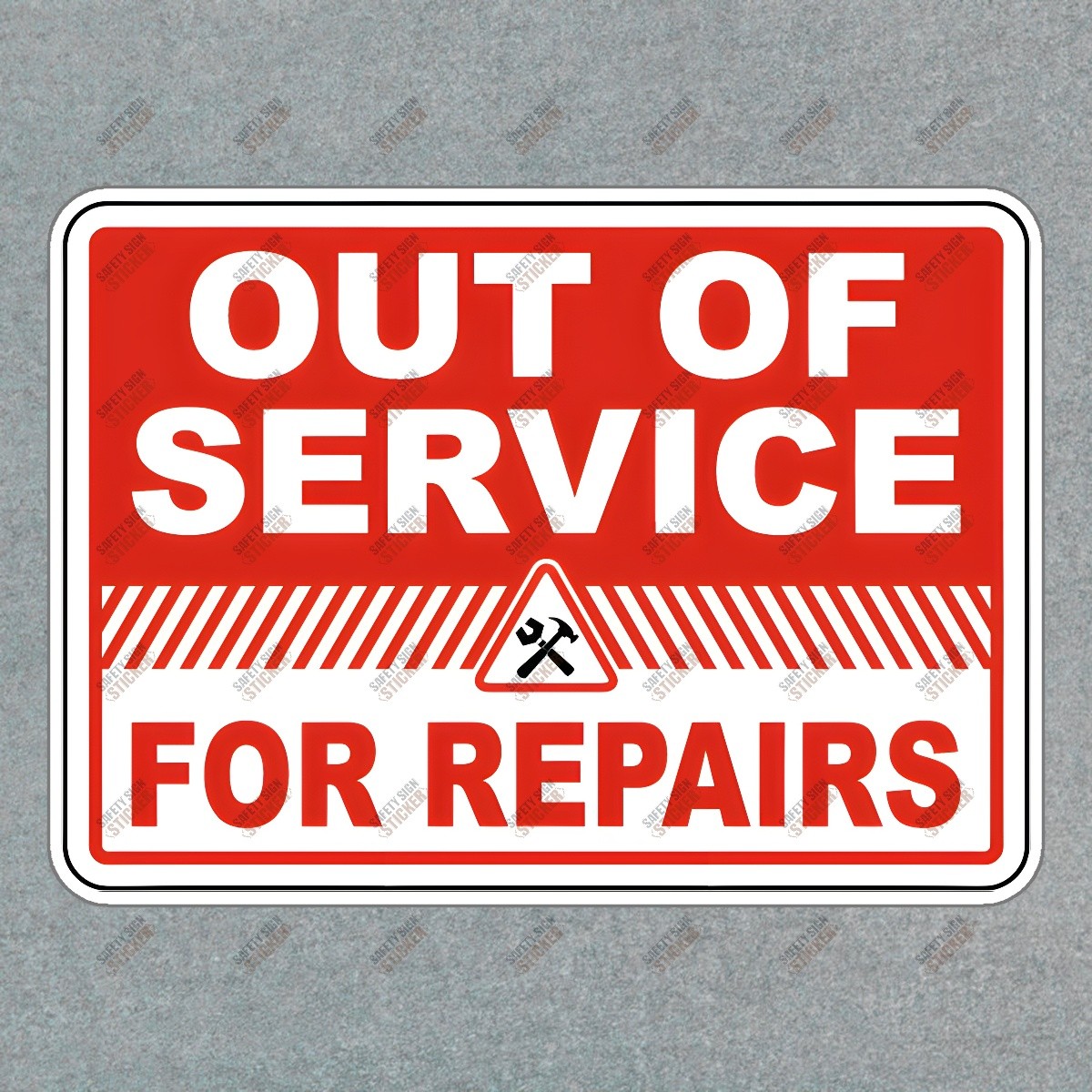 Out of Service for Repairs Safety Sign Sticker OSHA Compliant #297399 ...