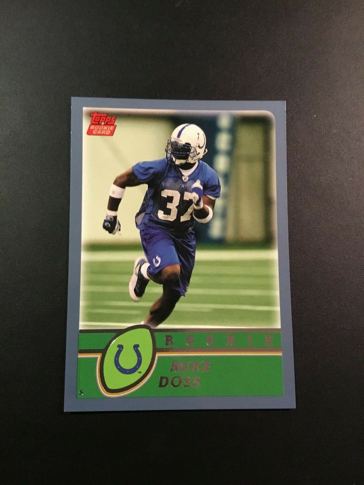 2003 Topps # 328 MIKE DOSS Rookie RC Indianapolis Colts Ohio State WOW ...