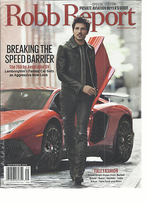 ROBB REPORT MAGAZINE SEPTEMBER, 2015 VOL. 39 NO. 9 BREAKING THE SPEED ...
