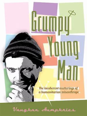 Grumpy Young Man : The incoherent mutterings of a humanitarian ...