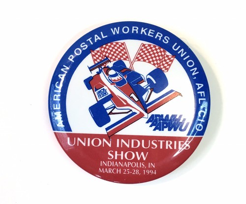 American Postal Workers Union AFL-CIO Indianapolis 1994 Pin Race Car ...