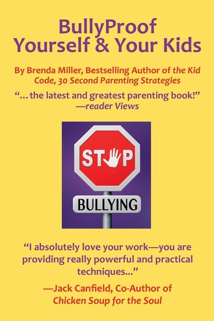 Bullyproof Yourself and Your Kids : The Little Book of Peaceful Power ...