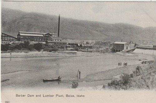 BARBER DAM AND LUMBER PLANT, BOISE IDAHO POSTCARD Black & White, Dam | eBay