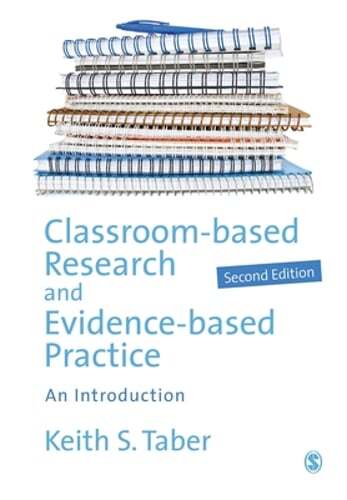 Classroom-based Research and Evidence-based Practice: An Introduction ...