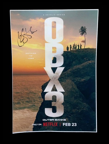 CHASE STOKES SIGNED 12x18 OUTER BANKS POSTER JOHN B. SHOW AUTOGRAPH ...