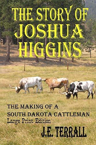 The Story of Joshua Higgins by Terrall New 9780999472798 Fast Free ...