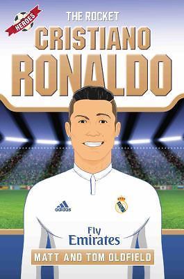 Ronaldo: From the Playground to the Pitch by Oldfield, Matt; Oldfield ...