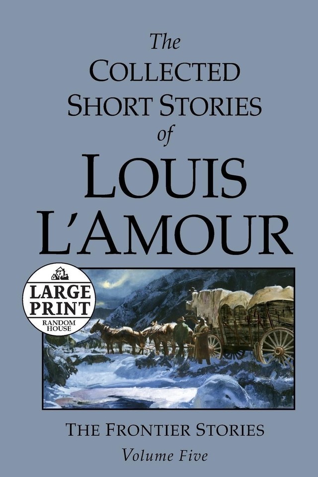 The Collected Short Stories of Louis L'Amour Louis L'Amour | eBay