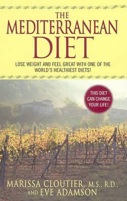 The Mediterranean Diet by Marissa Cloutier, Eve Adamson (Paperback ...