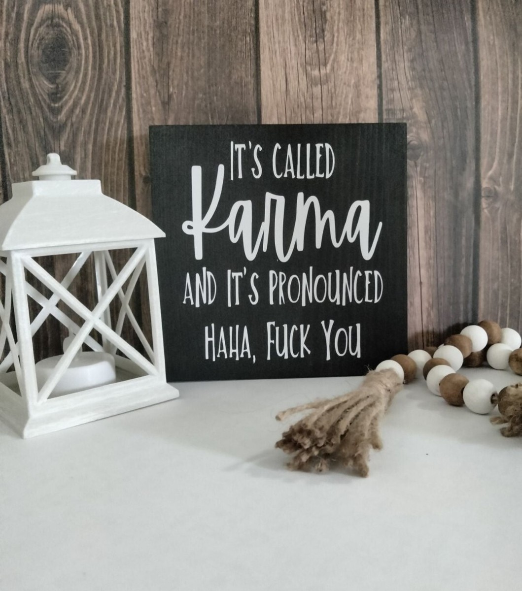 Funny Its Called Karma