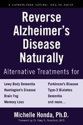 Michelle Honda Reverse Alzheimer's Disease Naturally (Hardback ...