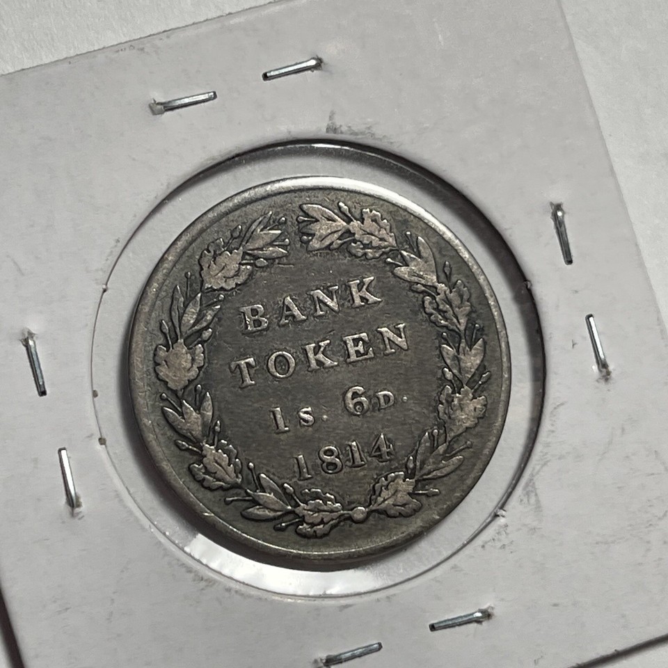 1814 UK Great Britain 1s6d 1 Shilling 6 Pence Bank Token George III ...