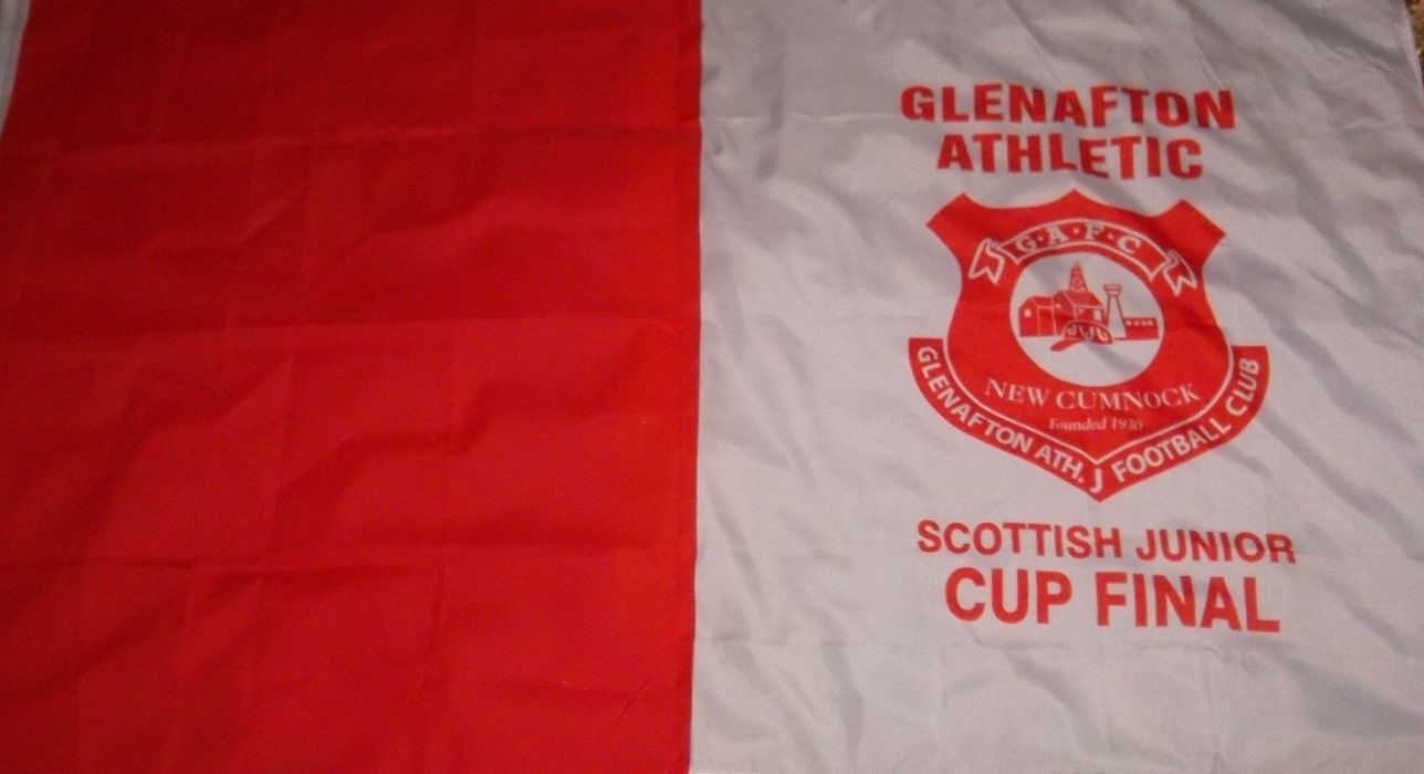 GLENAFTON ATHLETIC F.C. FLAG SCOTTISH JUNIOR CUP FINAL | eBay UK