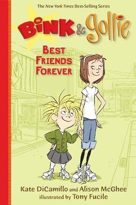 Bink & Gollie: Best Friends Forever (Bink and Gollie) by DiCamillo ...