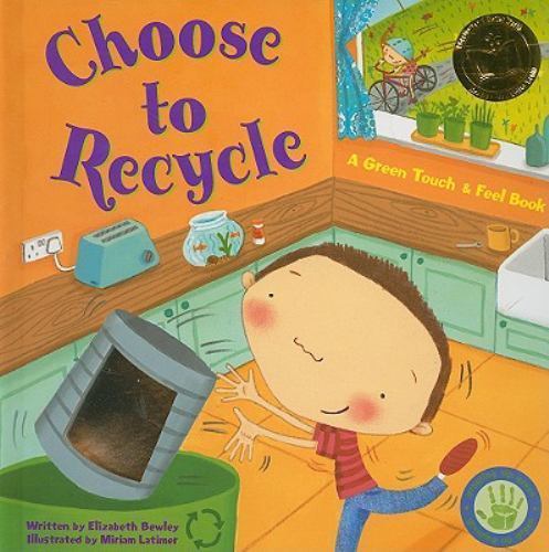 Choose to Recycle by Elizabeth Bewley (2009, Hardcover) for sale online ...