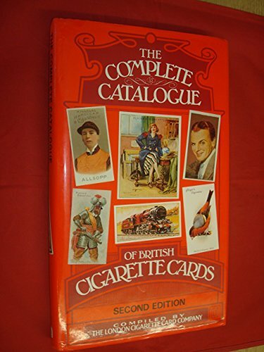 Complete Catalogue of British Cigarette Card... by London Cigarette Car ...