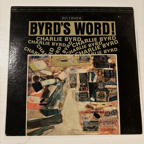 CHARLIE BYRD Byrd's Word LP RIVERSIDE RECORDS 9448 Orig US 1963 Stereo ...