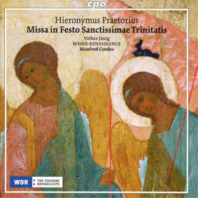 Hieronymus Prae Hieronymus Praetorius: Missa in Festo Sanctissi (CD ...