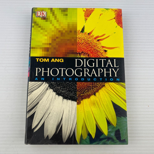 DIGITAL PHOTOGRAPHY AN INTRODUCTION Tom Ang CAMERA TECHNOLOGY ...