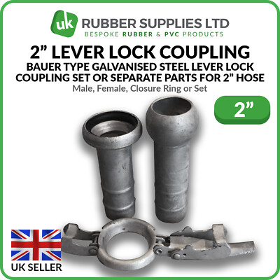 2" Bauer Type Galvanised Steel Lever Lock, Male, Female, Closure Ring ...