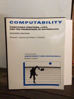 Computability: Computable Functions, Logic, and the Foundations WPoster ...