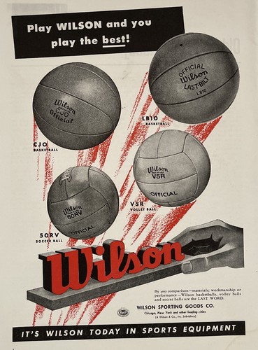 Vintage Sports 1948 Print Ad Wilson Balls Basketball Soccer Volleyball ...