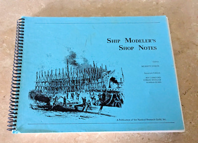 Ship Modeler's Shop Notes by Merritt A. Edson (1979, Spiralbound PB ...