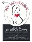 Obstetric Life Support Manual: Etiology, Prevention, and Treatment of ...
