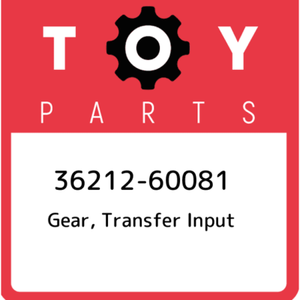 36212-60081 Toyota Gear, transfer input 3621260081, New Genuine OEM ...