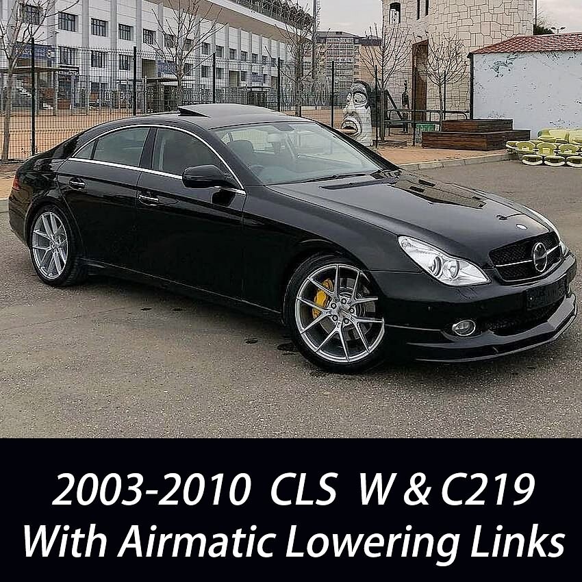 FOR MERCEDES CLS CLS500 CLS55 W219 ADJUSTABLE LOWERING LINKS AIR ...
