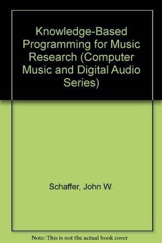 Knowledge-Based Programming for Music Research (Computer Music and D - VERY GOOD 9780895793782| eBay