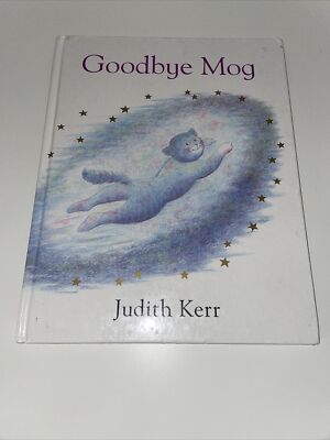 Goodbye Mog 1st Edition 1st Print Judith Kerr Hardcover 2002 Rare Book ...
