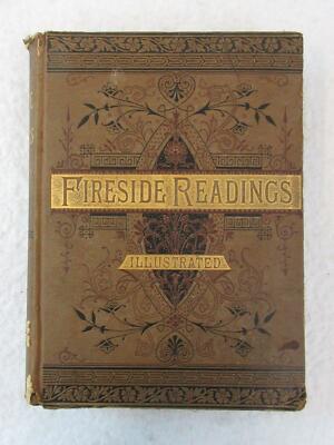 FIRESIDE READINGS FROM CASSELL'S FAMILY MAGAZINE 1885 Illustrated | eBay